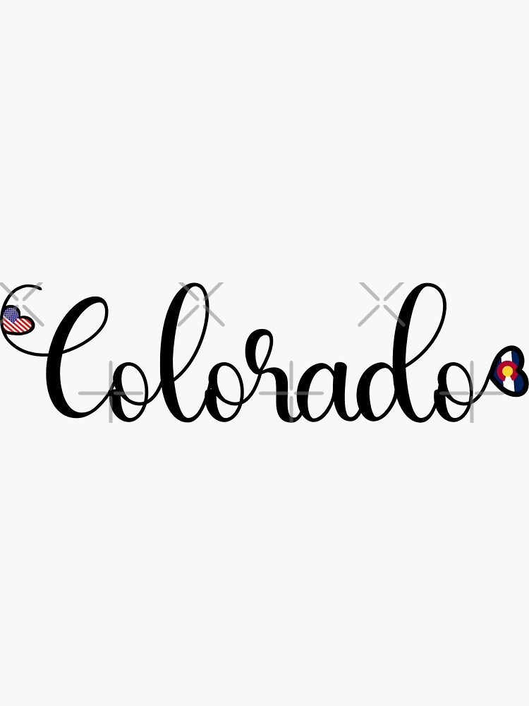 "I Love Colorado - Colorado Script With Heart Shaped Flags" Sticker for ...