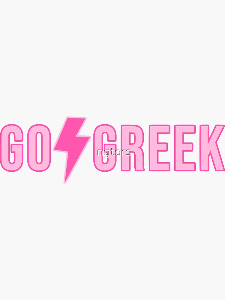 "go greek" Sticker for Sale by ngtors | Redbubble