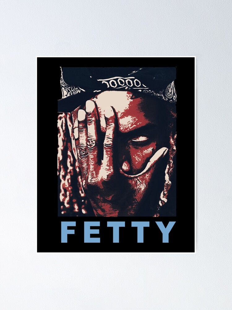 " fetty wap" Poster by victoriaela27 | Redbubble