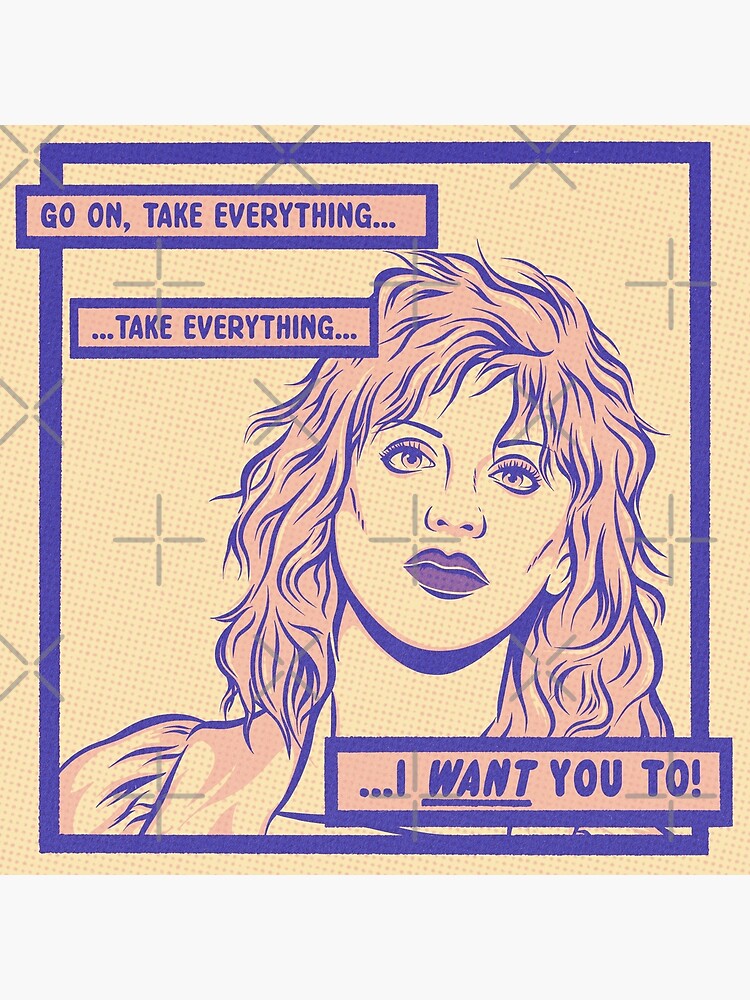 "Take Everything" Poster by StuffByMarkUK | Redbubble