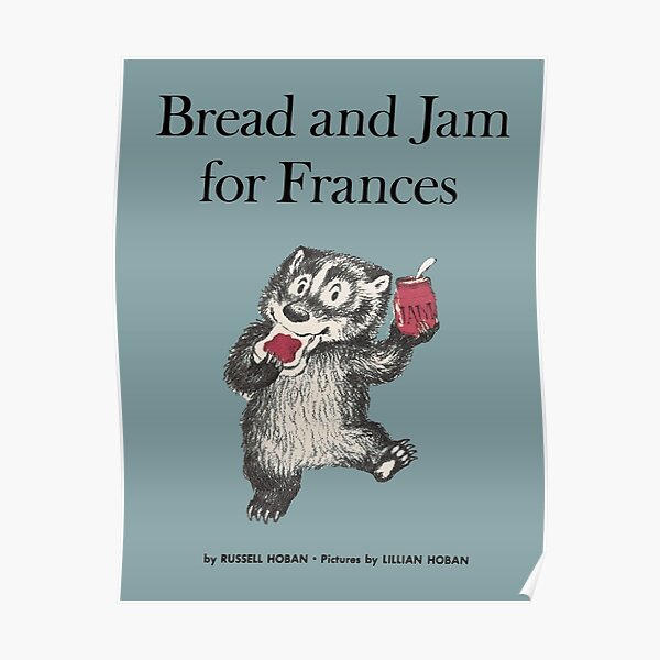 "Bread and Jam for Frances Vintage Book Cover (64)" Poster for Sale by ...