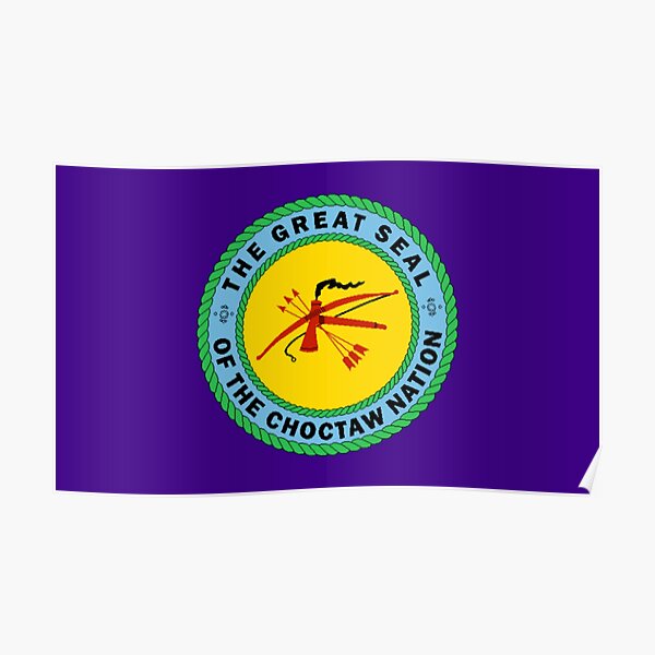 "Flag of Choctaw Nation of Oklahoma Indian reservation USA" Poster for ...