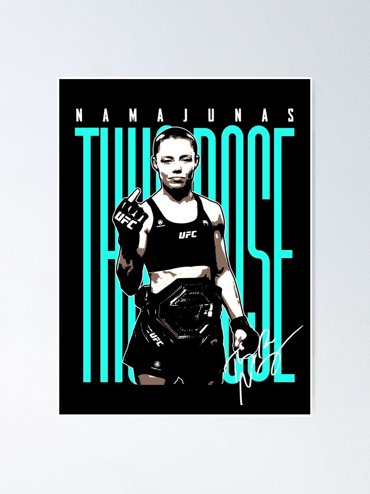 Thug Rose Namajunas Poster For Sale By Malako9215 Redbubble