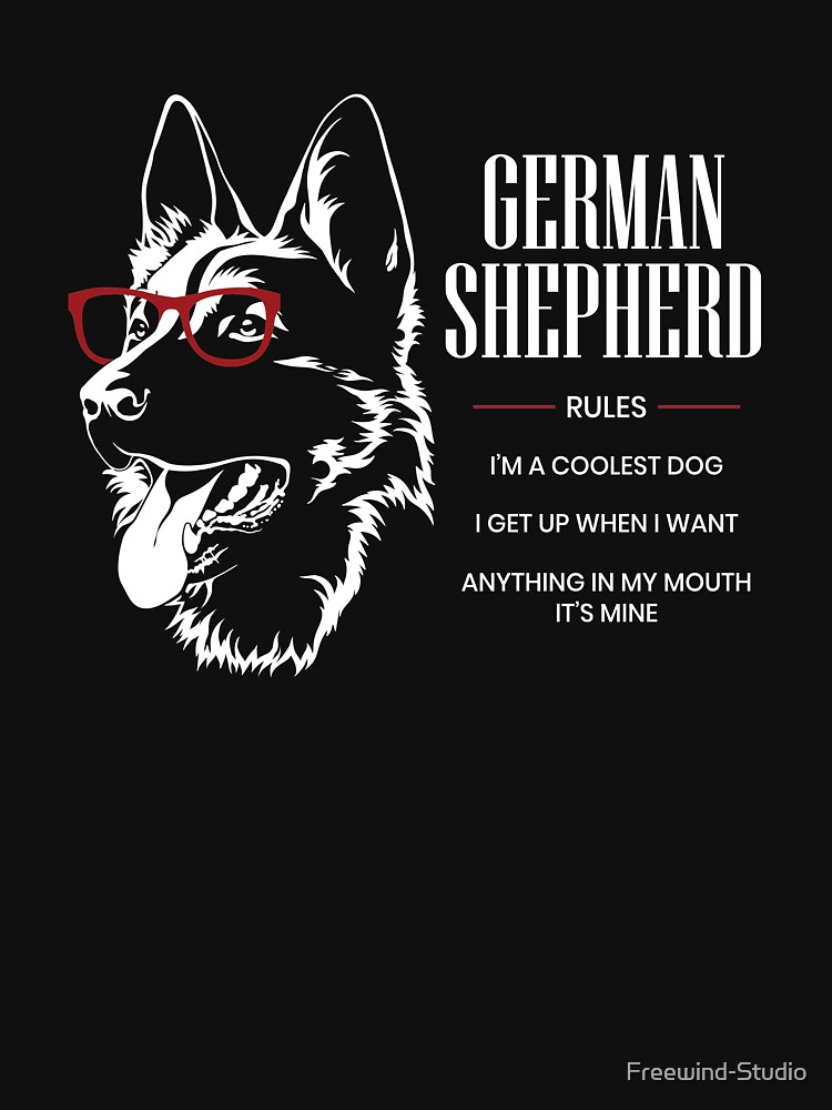 "German Shepherd owner's rule " T-shirt for Sale by Freewind-Studio ...