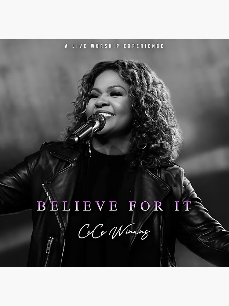 2021 2022 Cece Believe Winans Poster For Sale By Lorrhend Redbubble