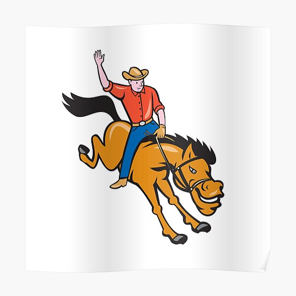 "Rodeo Cowboy Riding Bucking Bronco Cartoon" Poster by patrimonio ...