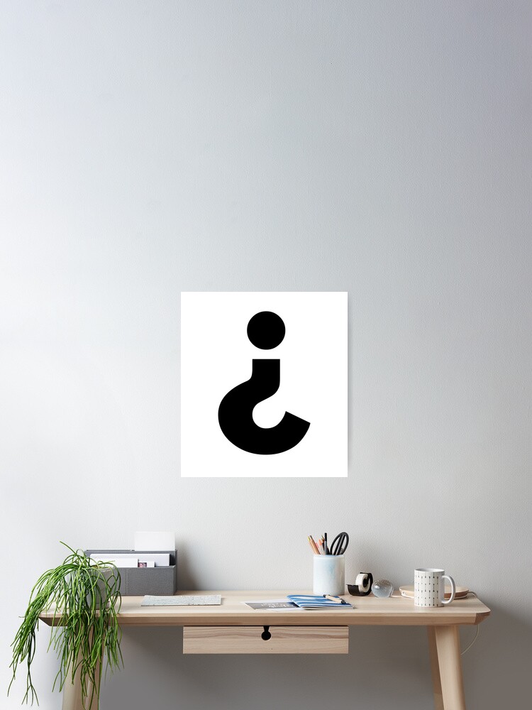 "Black and White Upside Down Question Mark" Poster for Sale by Schka ...