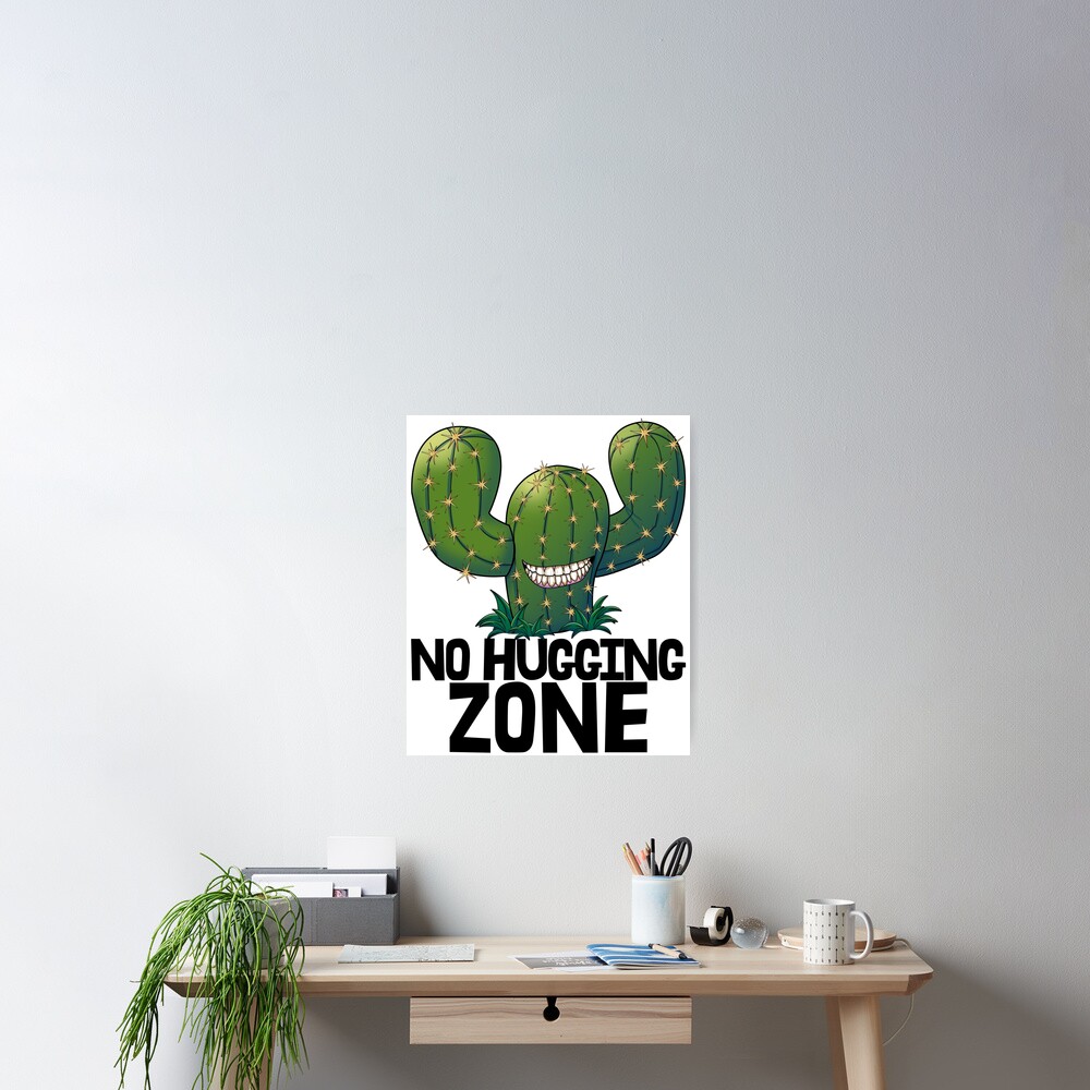"No Hugging Zone" Poster for Sale by Bendthetrend | Redbubble