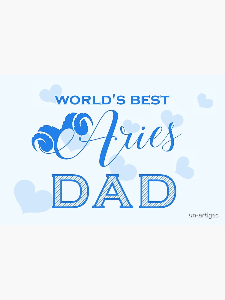 "World's Best Aries Dad - Poster Birthday" Poster by un-artiges | Redbubble