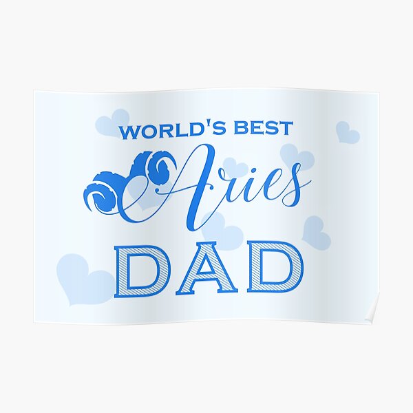 "World's Best Aries Dad - Poster Birthday" Poster by un-artiges | Redbubble