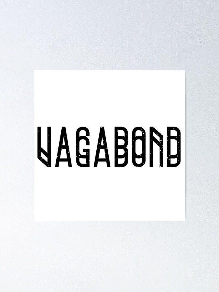 "Vagabond Elongated Typography" Poster for Sale by Parag-Travels ...
