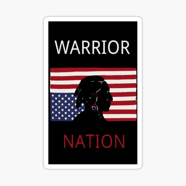 "Warrior Nation" Sticker for Sale by Alphashooter99 | Redbubble