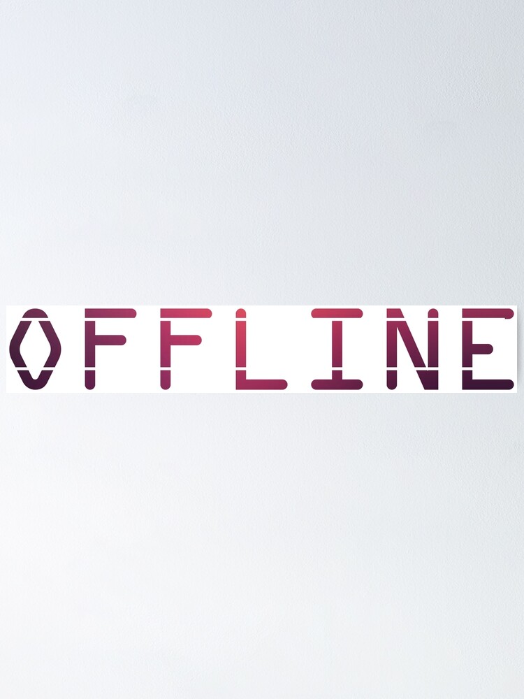 "Offline Coded Aesthetic One Liner" Poster by DunamisDezign | Redbubble