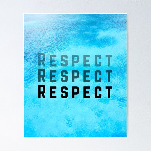 "Respect" Poster for Sale by Vyapari | Redbubble