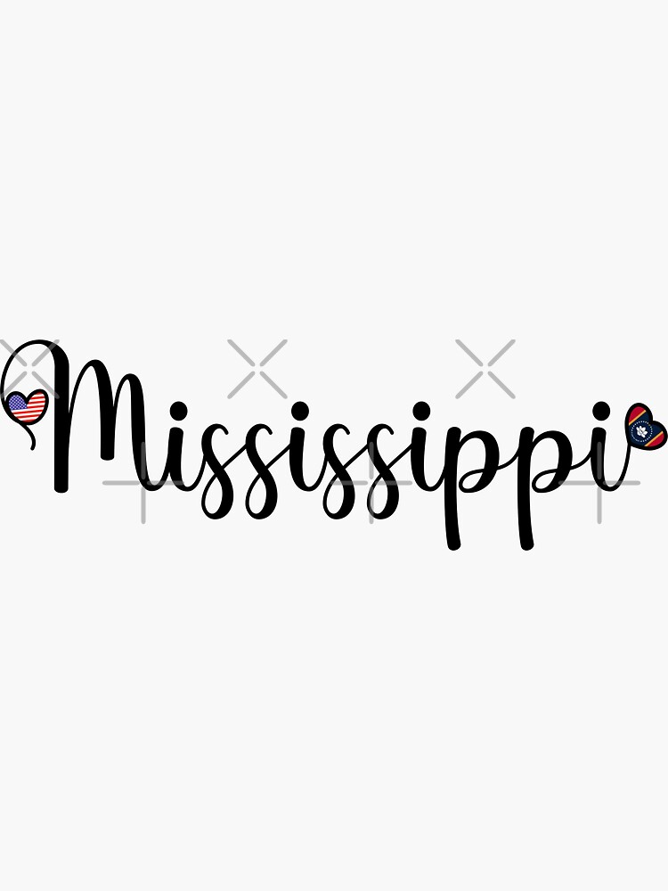 "I Love Mississippi - Mississippi Script With Heart Shaped Flags ...