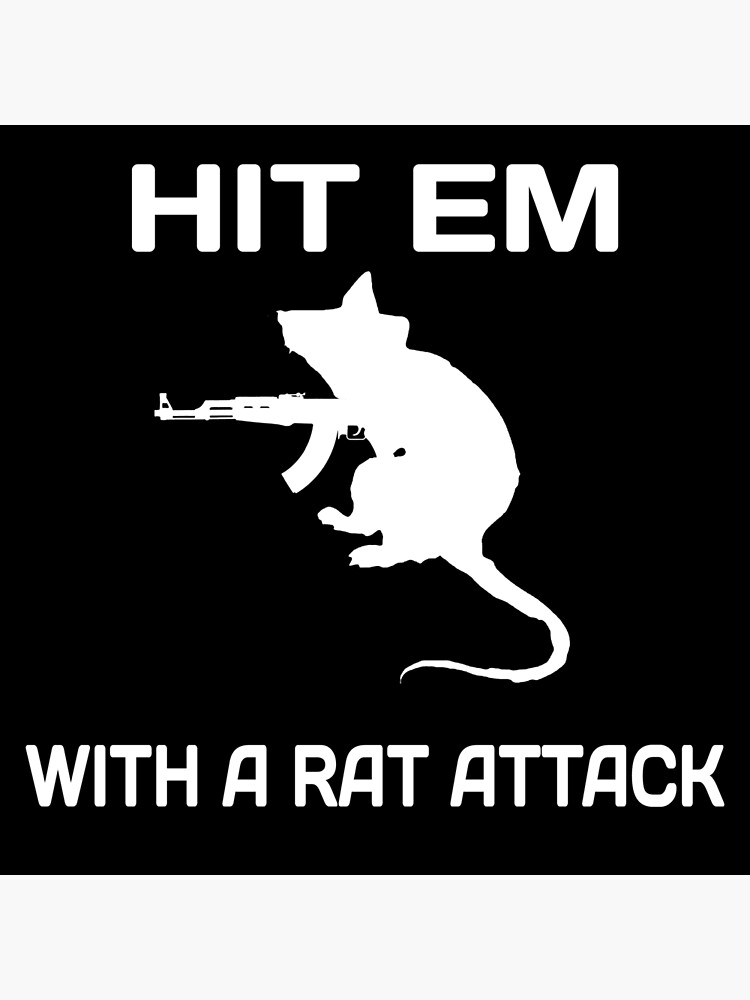 "Escape From Tarkov - HIT EM WITH A RAT ATTACK" Poster by ContTraders ...