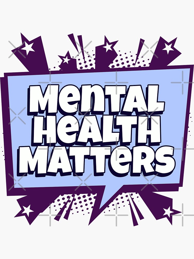 "Mental Health Matters - Comic Book Graphic" Sticker for Sale by ...