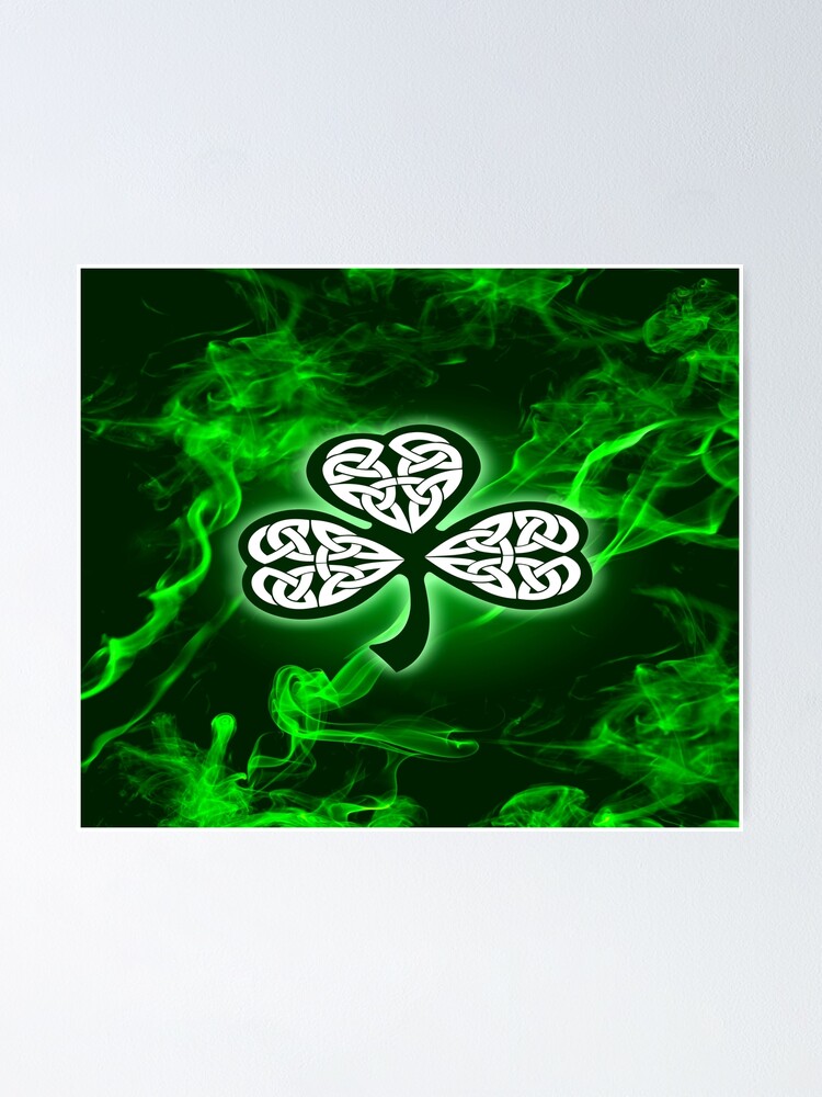 "Irish Shamrock Smoke" Poster for Sale by AlyssoCharm | Redbubble
