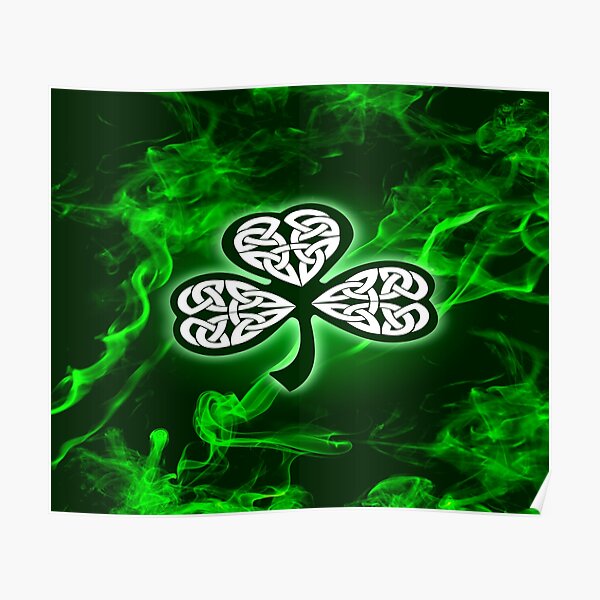 "Irish Shamrock Smoke" Poster for Sale by AlyssoCharm | Redbubble