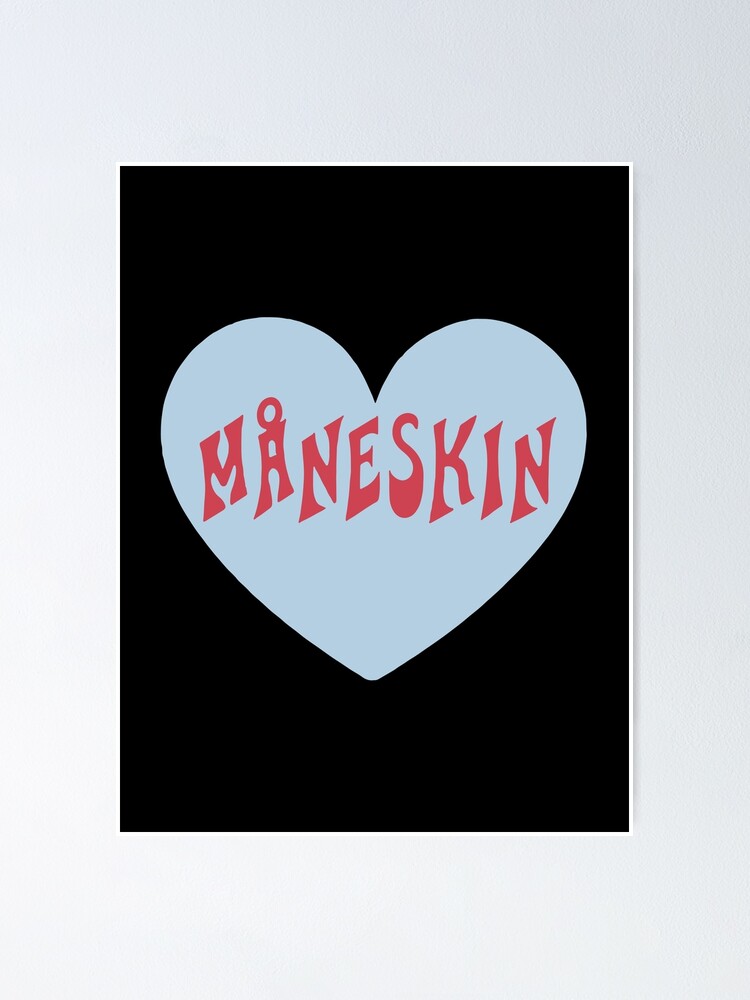 "MANESKIN Måneskin Merchandising MÅ Heart flare" Poster von lacato ...