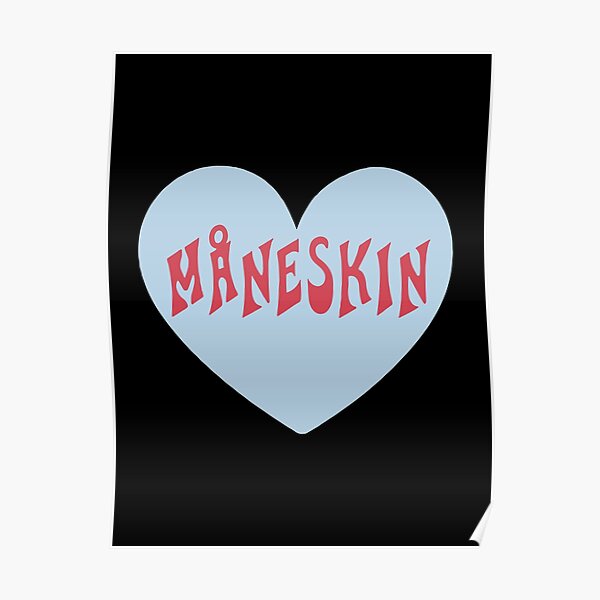 "MANESKIN Måneskin Merchandising MÅ Heart flare" Poster von lacato ...