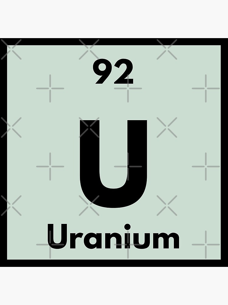 "Periodic Table element number 92 U Uranium" Art Print for Sale by ...