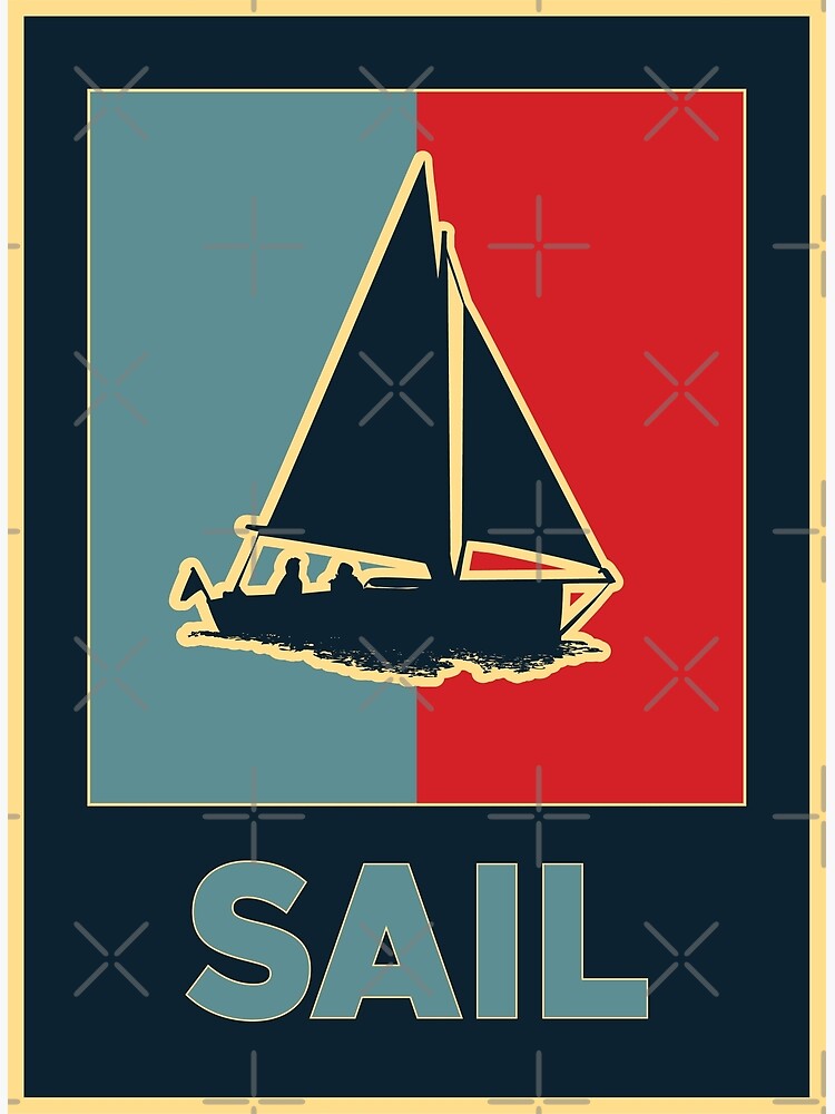 "Sailing - Sail Boat Retro Poster Design" Poster for Sale by ...