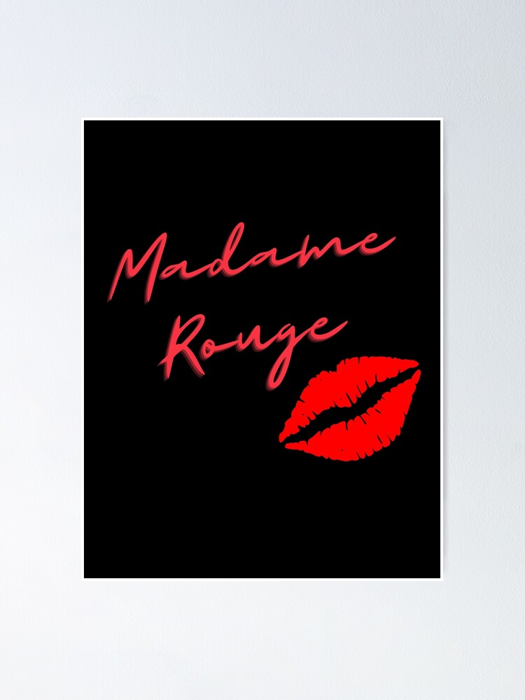"Madame Rouge Kiss" Poster for Sale by Stargazer01Ao3 | Redbubble