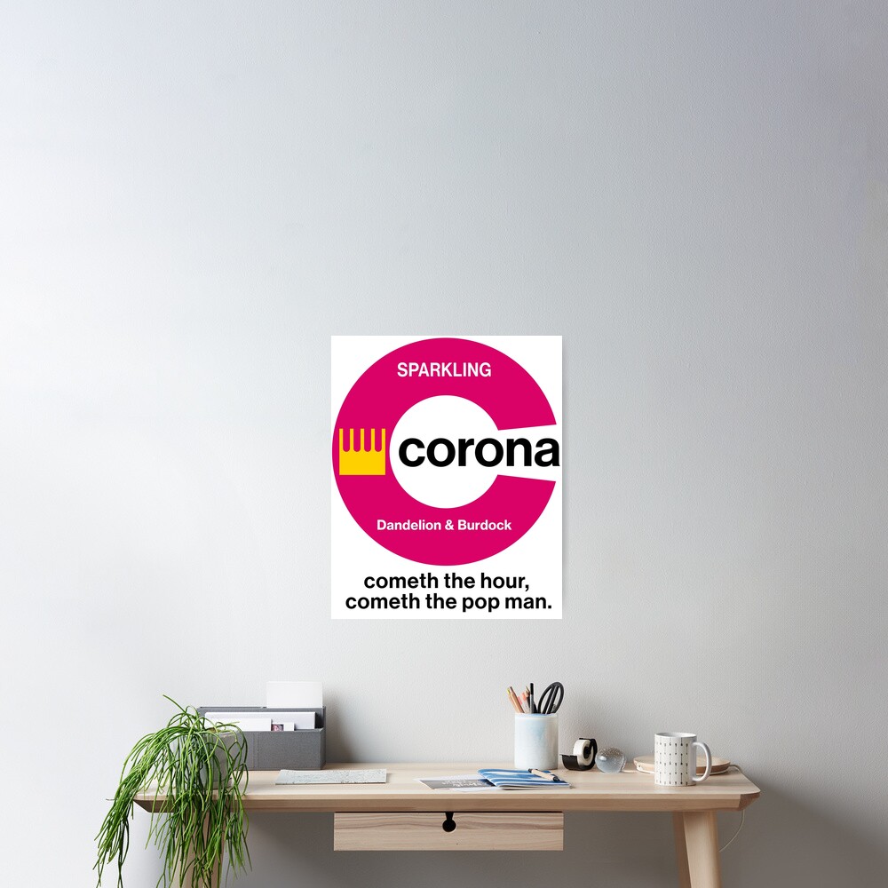 "Corona Pop Man" Poster for Sale by BrumStuff | Redbubble