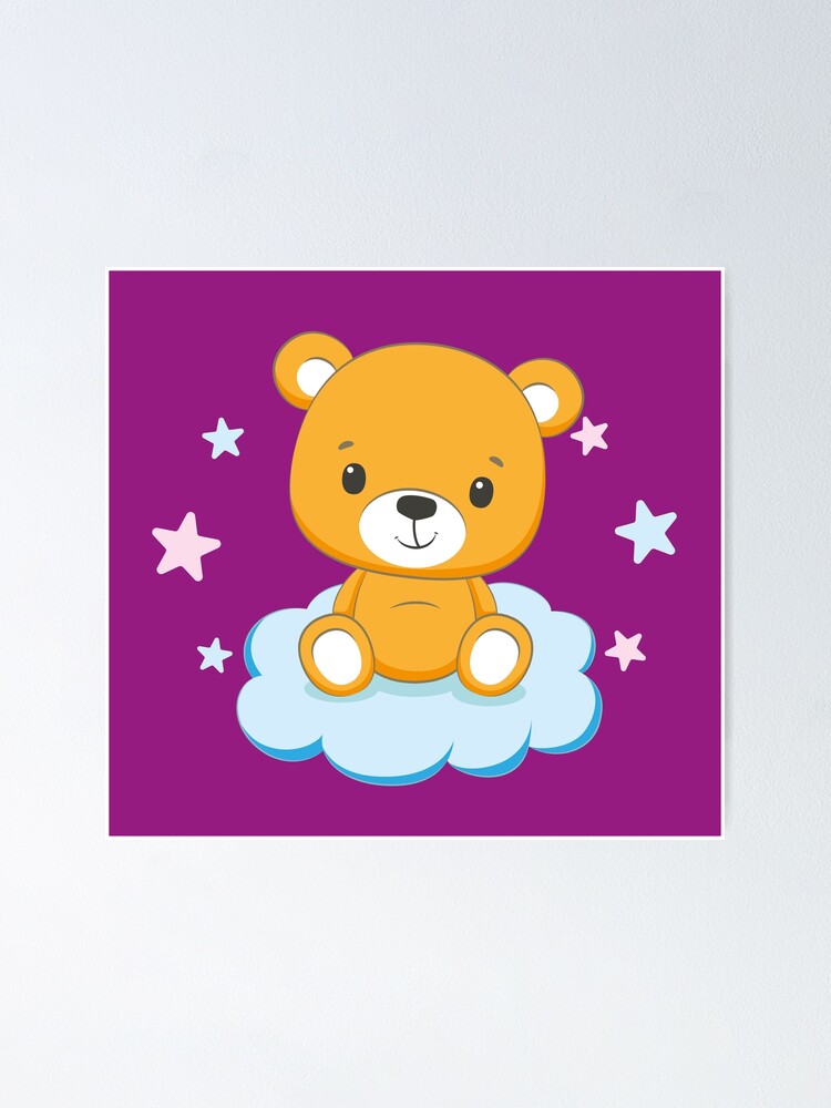 Cute Teddy Bear Poster For Sale By Jools 57 Redbubble