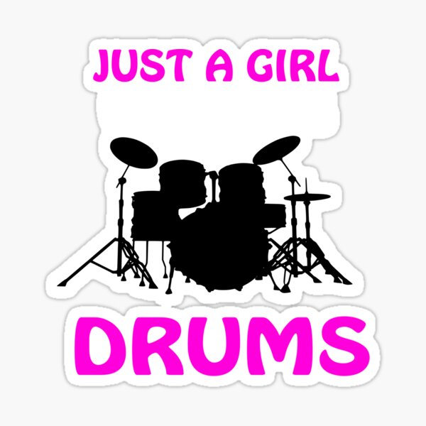 "Girl's Drums, Just a Girl who loves Drums, Drummer Lover, Drumming Mom ...
