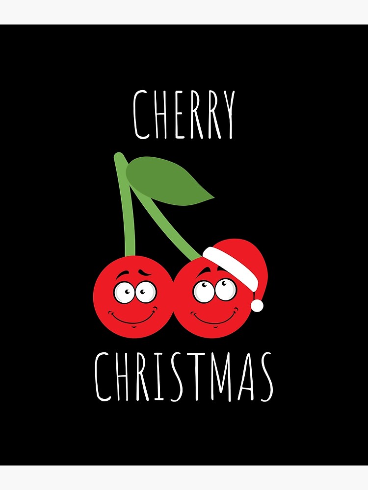 "Cherry Christmas Cute Fruit Cartoon" Poster by BoardGameMerch | Redbubble