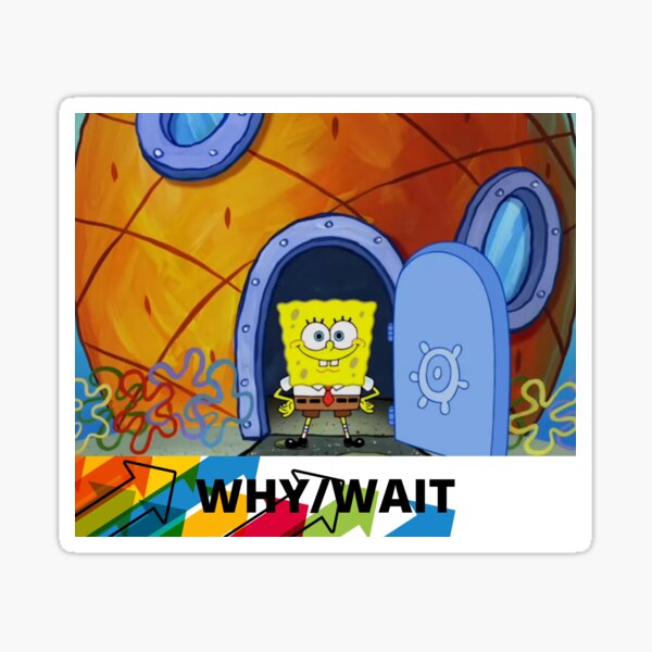 "WAIT NO MORE" Sticker for Sale by codex5 | Redbubble