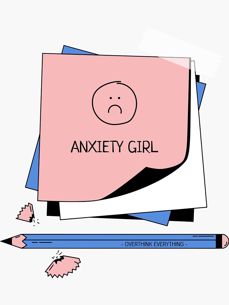 "Anxiety Girl Note" Sticker by AnTicommerce68 | Redbubble