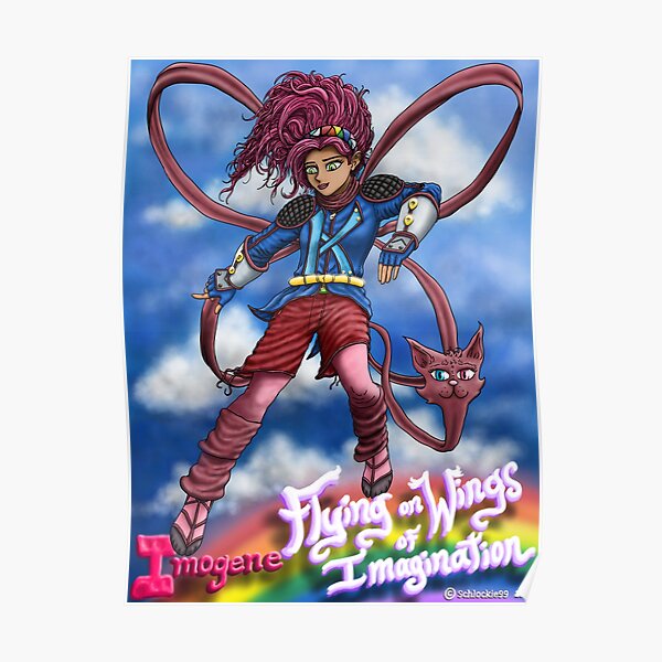 "Imogene, Wings of Imagination" Poster for Sale by Schlockie99 | Redbubble
