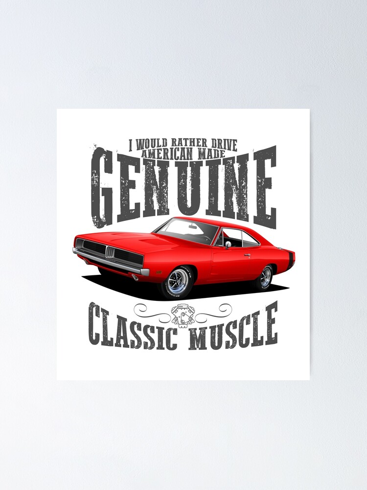 "Drive American Muscle Cars" Poster for Sale by Yourauto | Redbubble