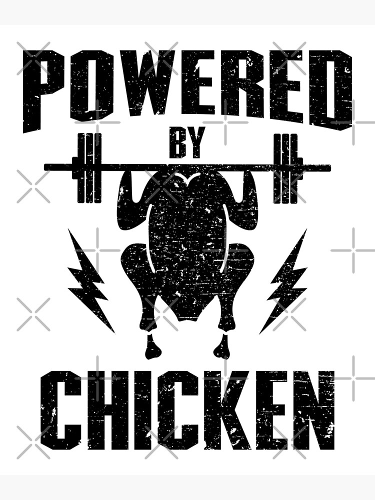 "POWERED BY CHICKEN BODYBUILDING WEIGHTLIFTING DRAWING ILLUSTRATION ...