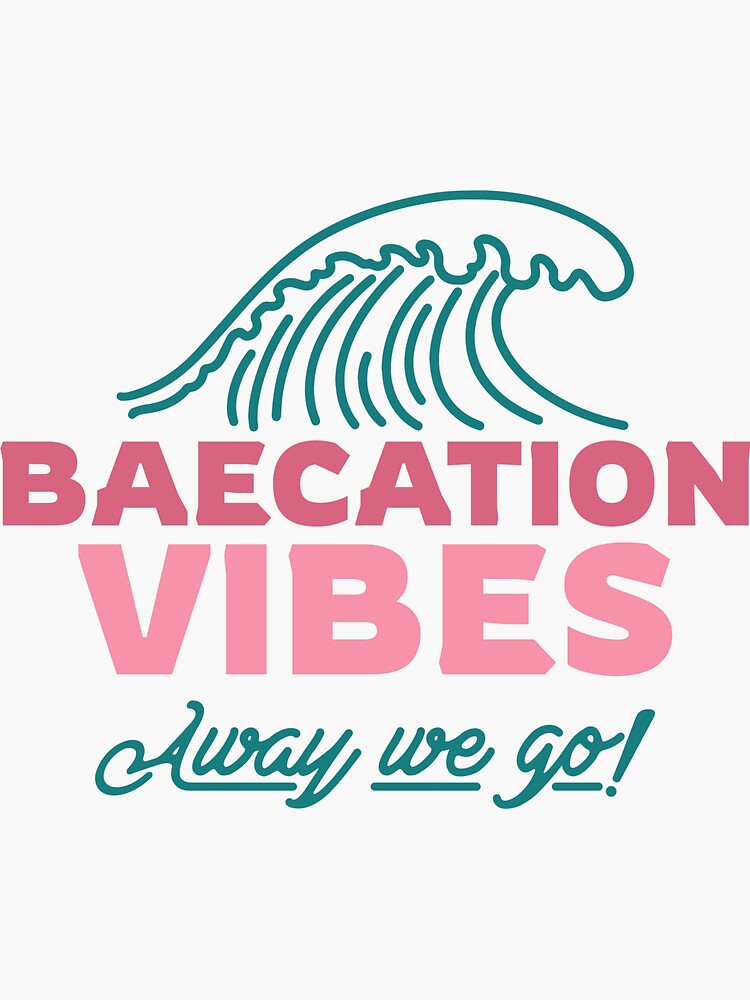 "Beacation Vibes! " Sticker for Sale by AnTicommerce68 | Redbubble