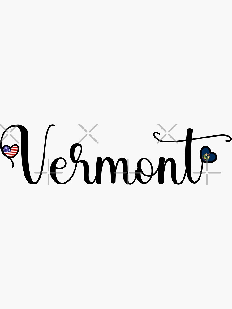 "I Love Vermont - Vermont Script With Heart Shaped Flags" Sticker for ...