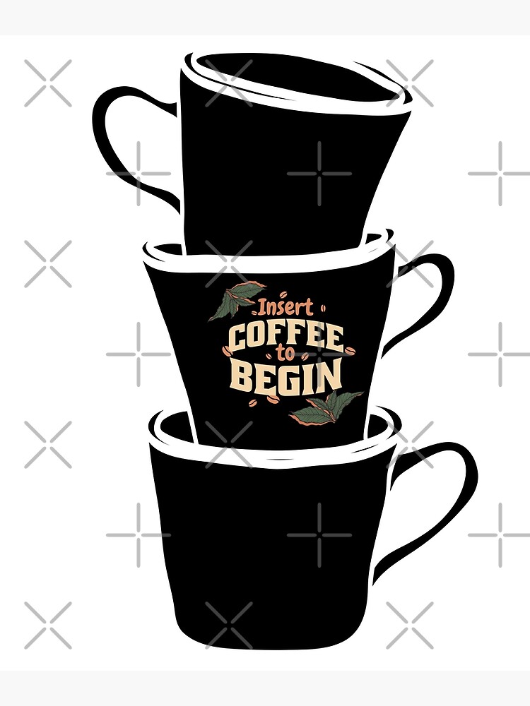 "Caffeine Coffee Java Lovers Men Women Stacked" Poster for Sale by staplesnuggets | Redbubble