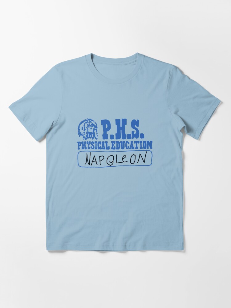 "PHS physical education NAPOLEON DYNAMITE" T-shirt for Sale by ...