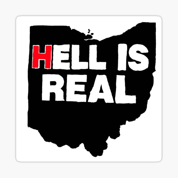 "Hell Is Real" Sticker by Leocurrently | Redbubble
