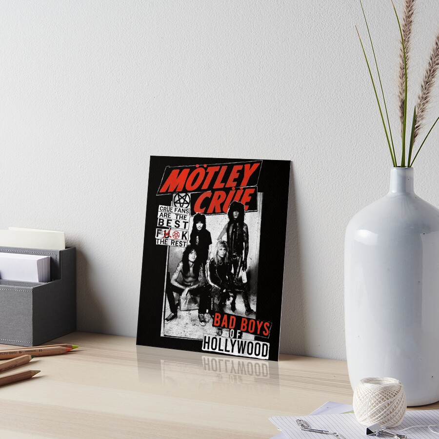 "Mtley Cre Bad Boys of Hollywood" Poster for Sale by GregFrith | Redbubble