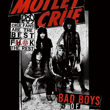 "Mtley Cre Bad Boys of Hollywood" Poster for Sale by GregFrith | Redbubble