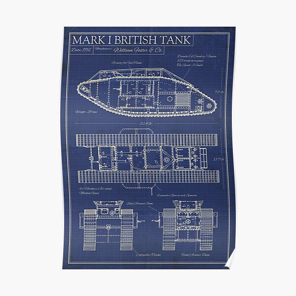 "British Mark I Tank - Blueprint" Poster for Sale by moviemaniacs ...