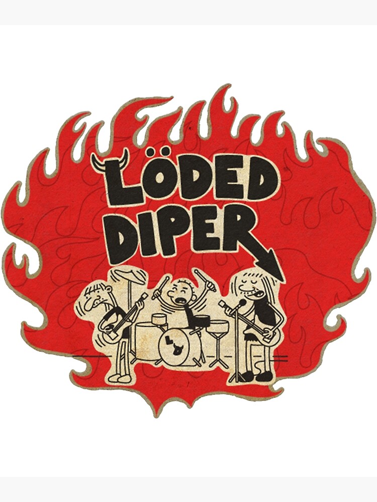 "Loded Diper " Poster for Sale by TheShirtSauce | Redbubble