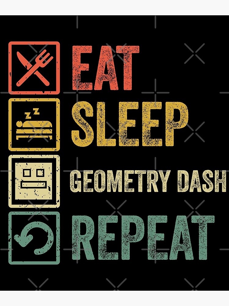 Funny eat sleep geometry dash repeat retro vintage Premium Matte ...