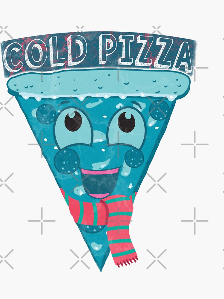"Cold Pizza" Sticker for Sale by titanosdesign | Redbubble