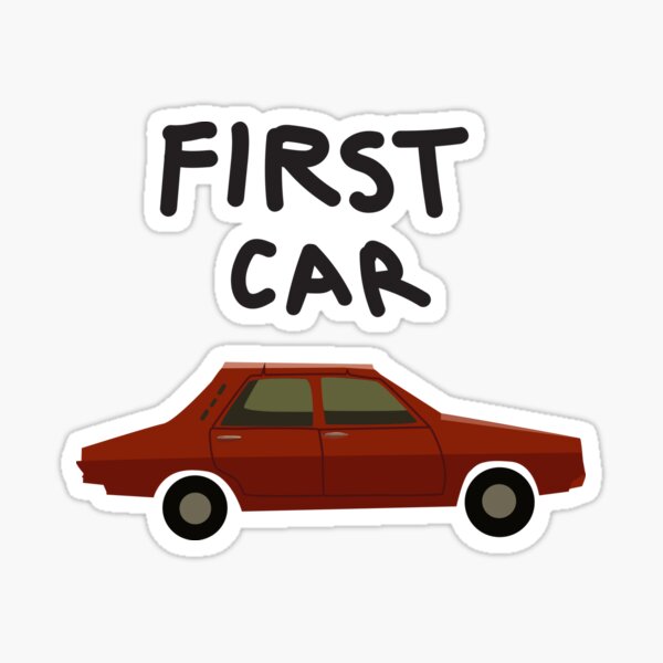 "First Car" Sticker for Sale by SagaciousDesign | Redbubble
