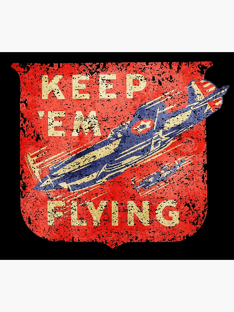 "WW2 Keep em Flying USA Poster" Sticker by RebeccaKownacki | Redbubble